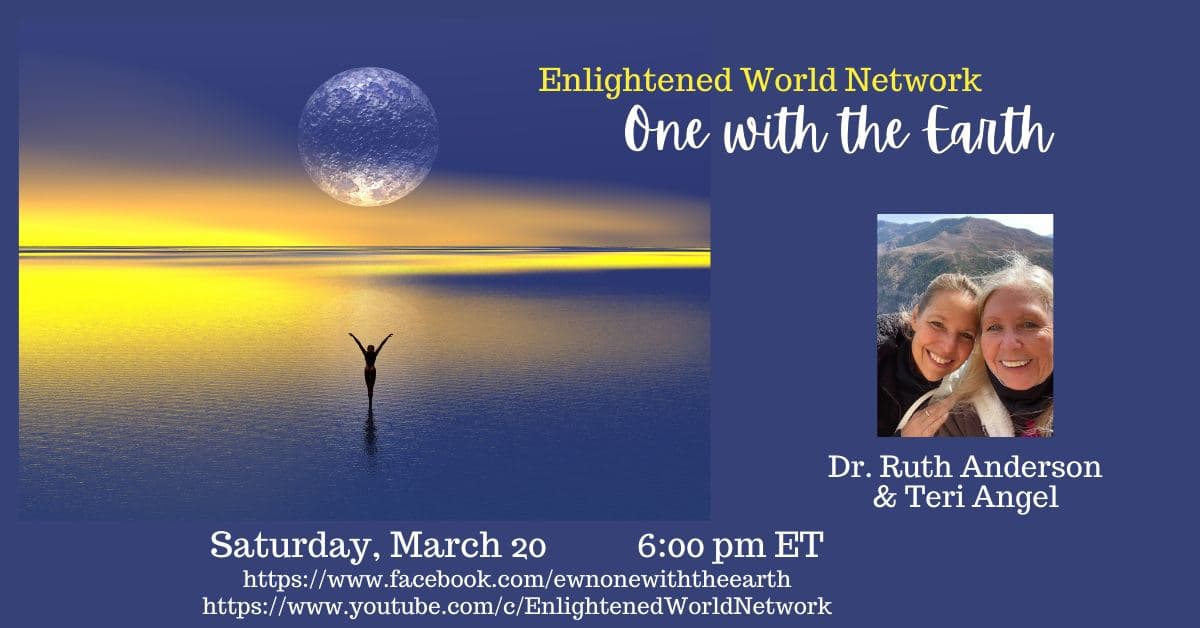 One With The Earth | Enlightened World Online
